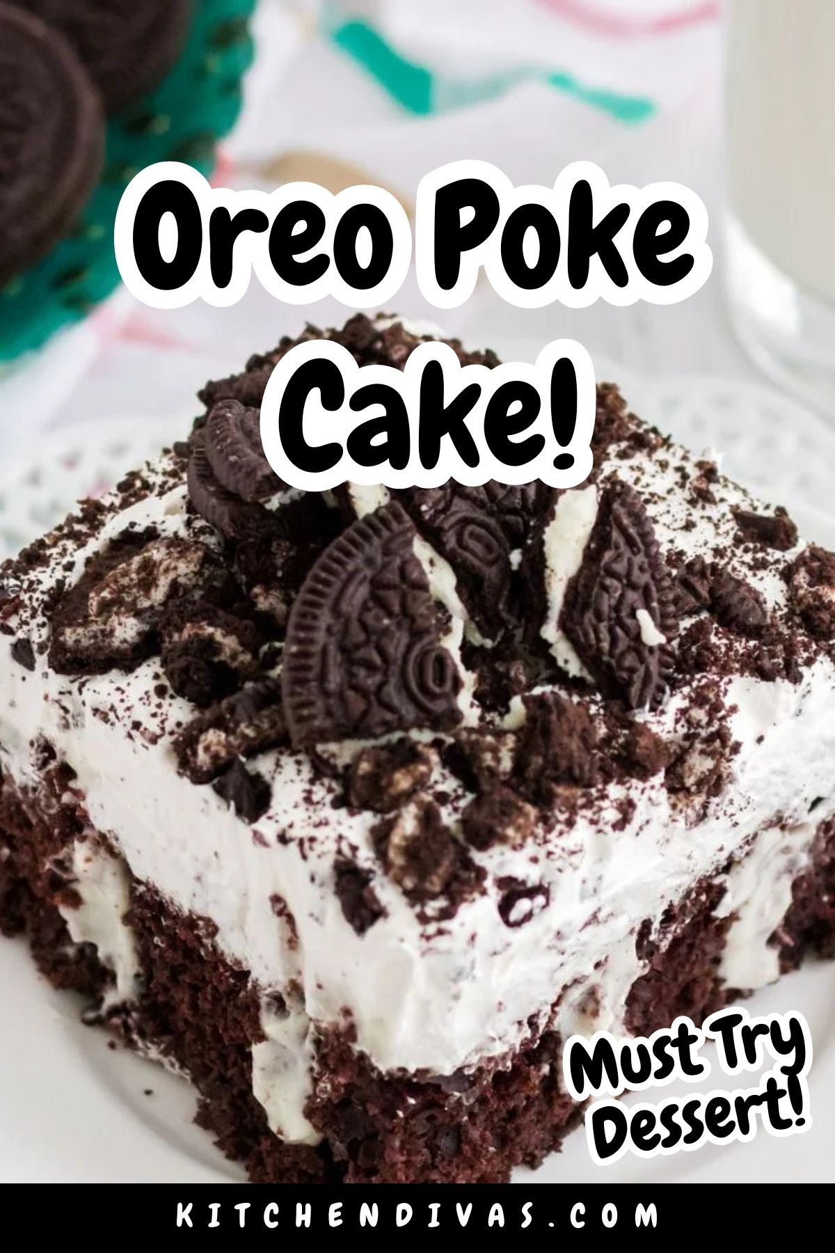 Oreo Poke Cake - Kitchen Divas