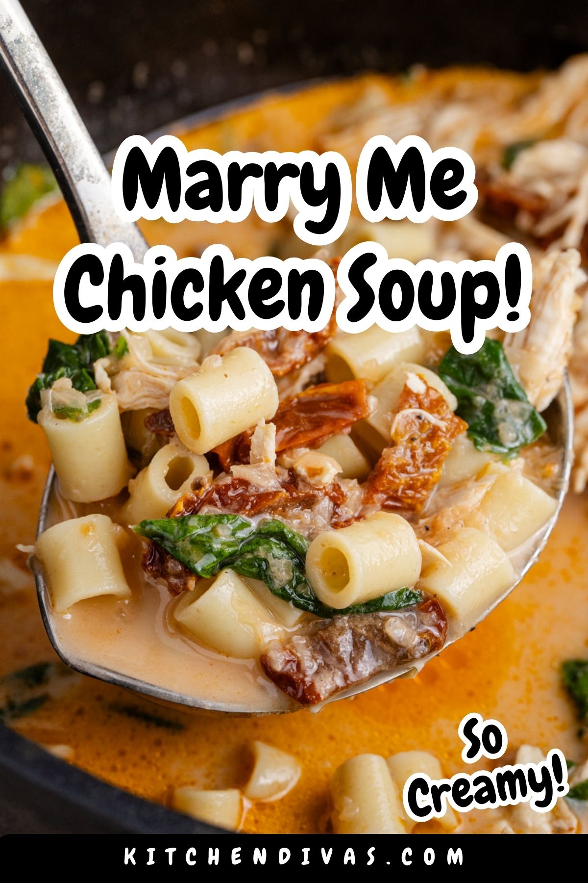Marry Me Chicken Soup - Kitchen Divas